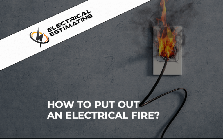 How to Put Out an Electrical Fire?